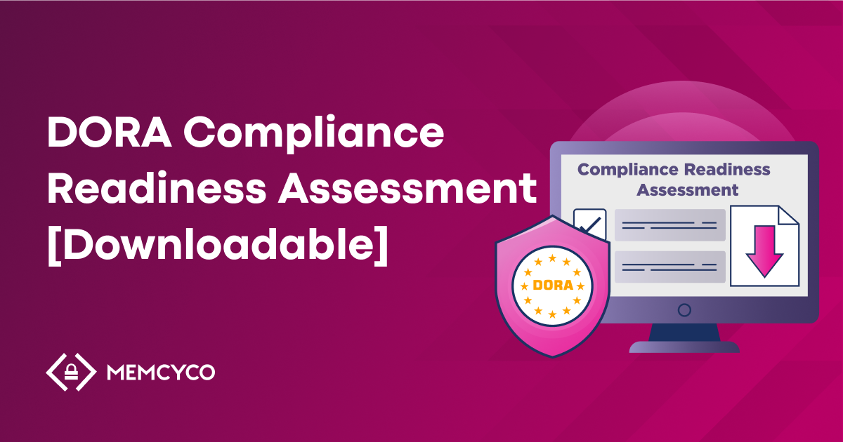 DORA Compliance Readiness Assesment [Downloadable]